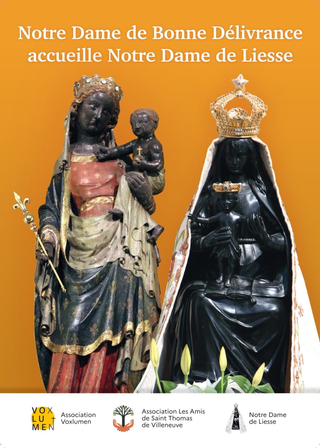 Du 13 mai au 3 juin 2023 : Notre-Dame de Liesse à la Chapelle Notre ...